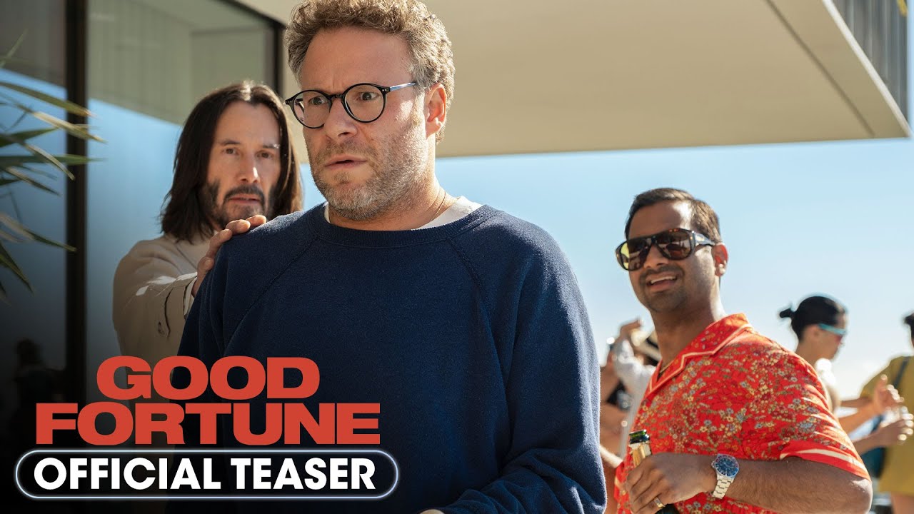 Good Fortune Trailer: Aziz Ansari’s Directorial Debut with Keanu Reeves